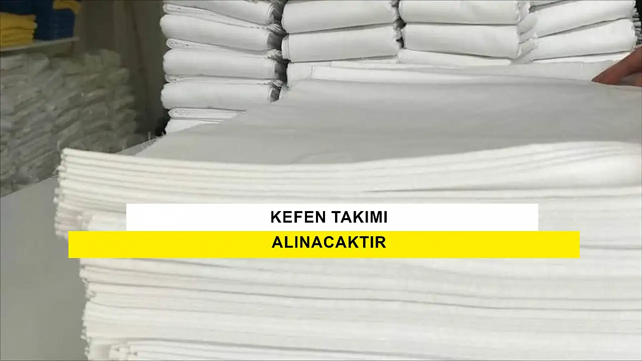 Kefen Takımı Alımı