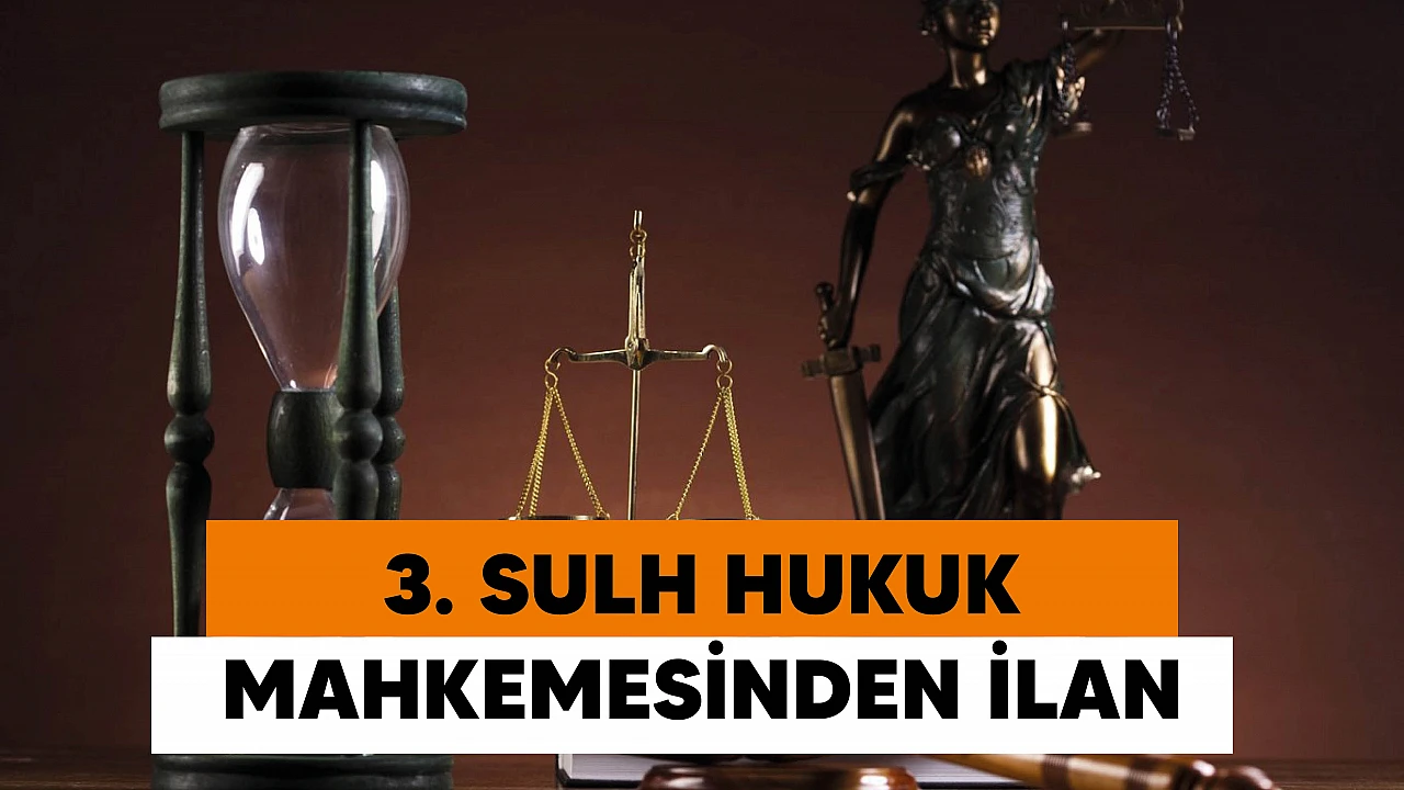 İlan T.C. Kayseri 3. Sulh Hukuk Mahkemesinden